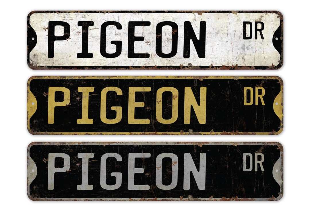 Pigeon - Pigeon Sign - Pigeon Decor - Pigeon Lover Gift - Custom Street ...