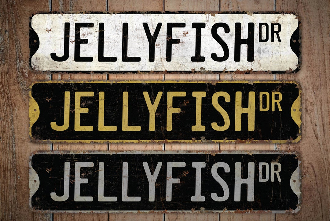 Jellyfish Jellyfish Sign Jellyfish Decor Jellyfish Lover Custom Street ...
