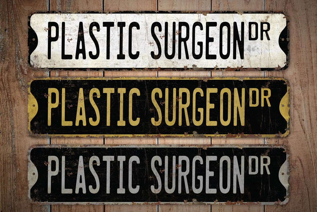 Plastic Surgeon - Plastic Surgeon Sign - Plastic Surgeon Decor ...