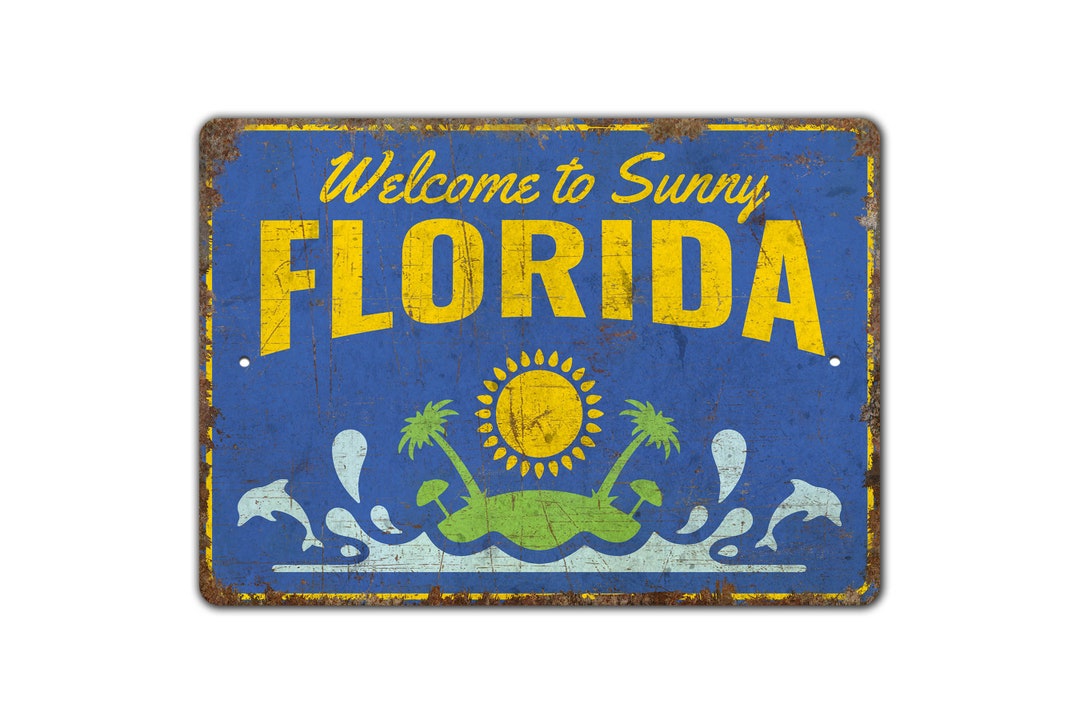 Welcome to Sunny Florida - Florida Beach Sign - Beach Decor - Florida ...