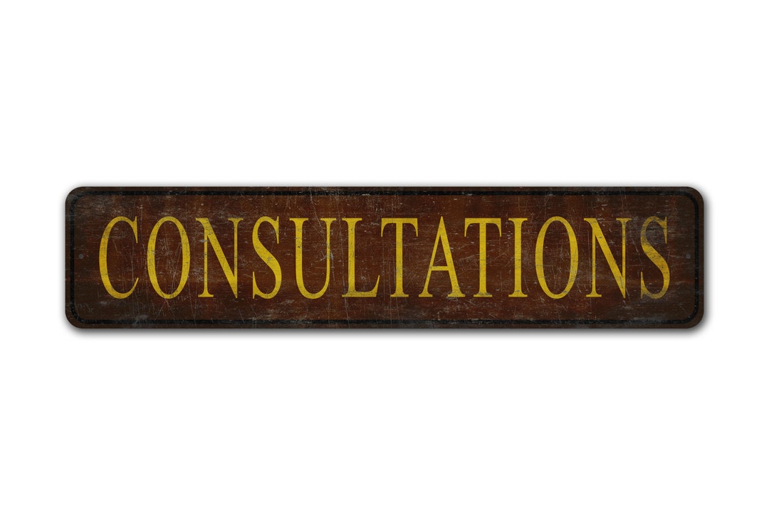 Consultation Sign - Professional Sign - Vintage Style Sign ...