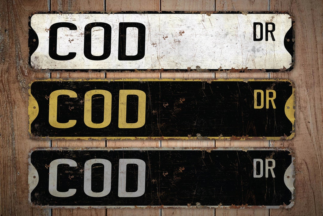 Cod - Cod Sign - Cod Decor - Vintage Style Sign - Custom Street Sign ...