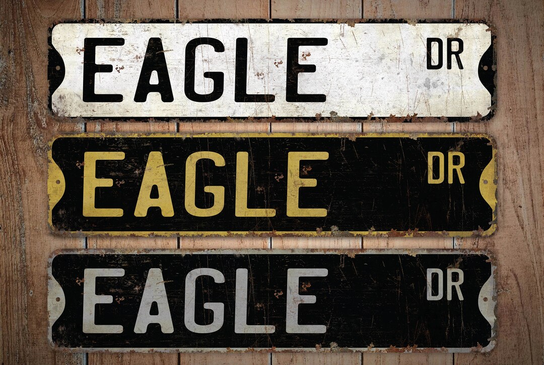 Eagle - Eagle Sign - Eagle Decor - Vintage Style Sign - Custom Street ...