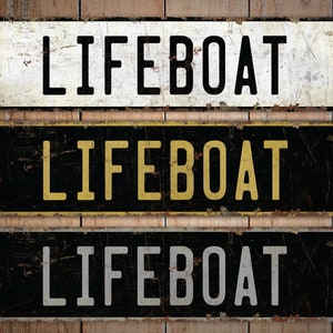 Lifeboat - Lifeboat Sign - Lifeboat Decor - Vintage Style Sign - Custom ...