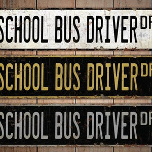 School Bus Driver - School Bus Driver Sign - School Bus Driver Decor ...