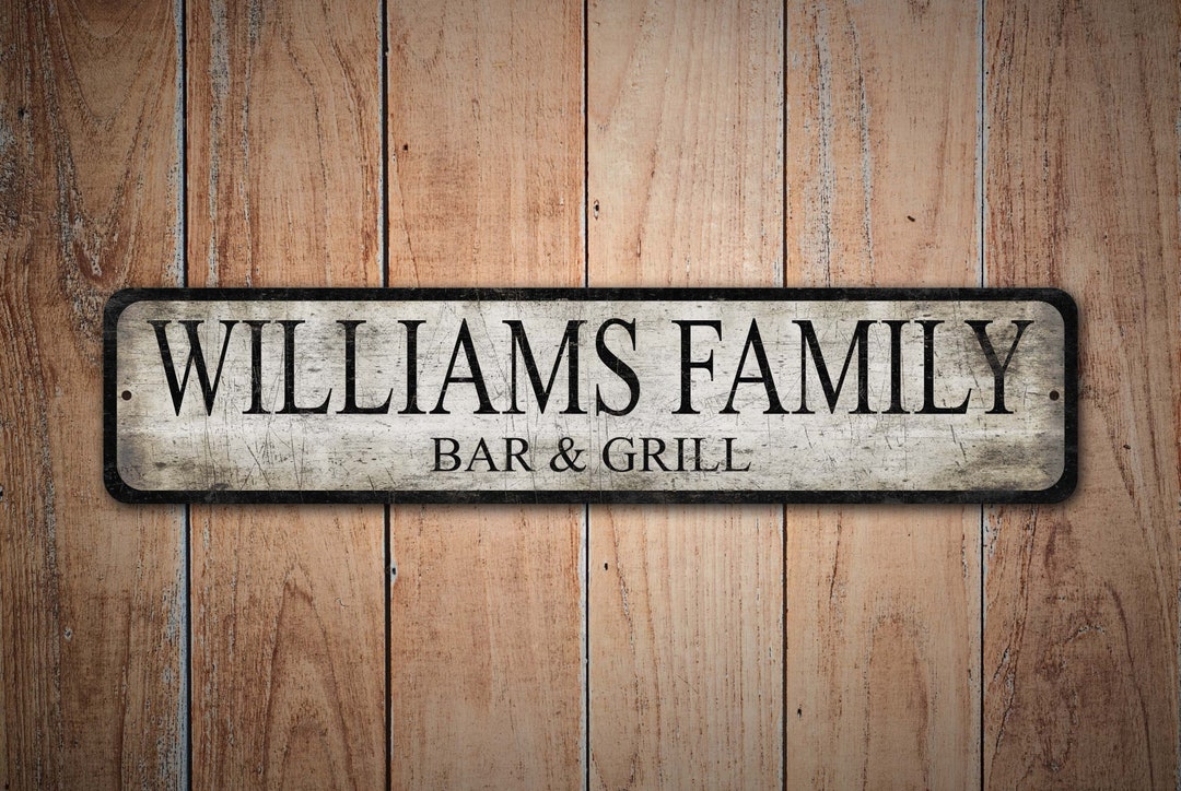 Family Bar and Grill Bar and Grill Sign Vintage Style Sign Custom Bar ...