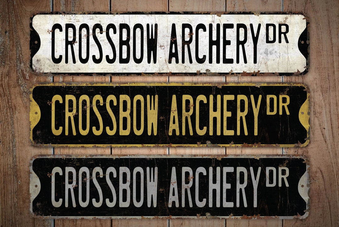 Crossbow Archery - Crossbow Archery Sign - Crossbow Archery Decor ...