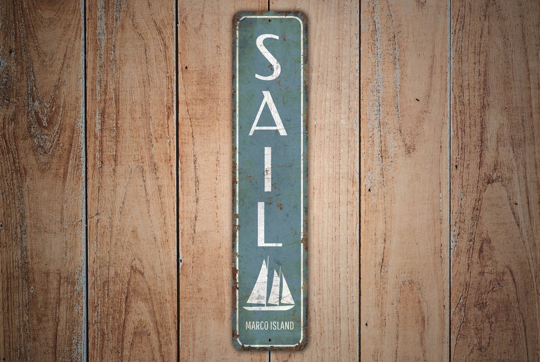 Sail Sign - Custom Island Sign - Island Decor - Vintage Style Sign ...