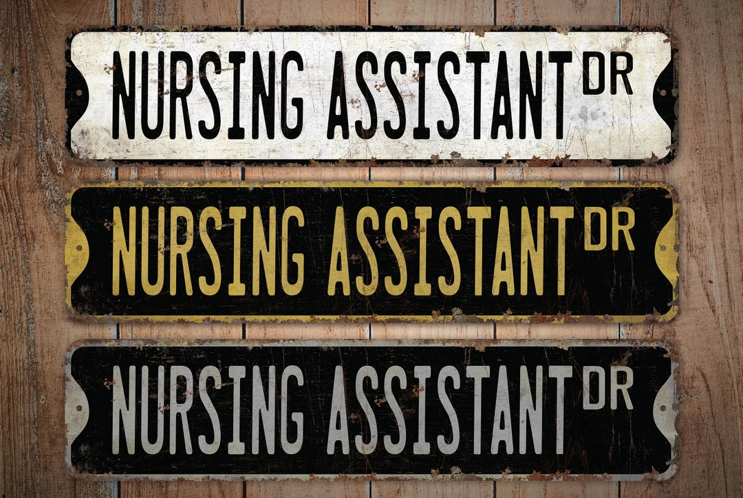 Nursing Assistant Nursing Assistant Sign Nursing Assistant Decor ...