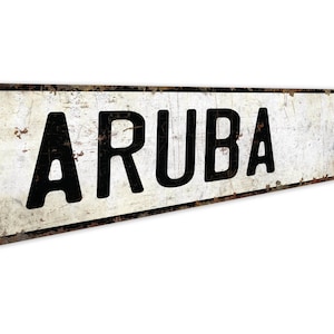 Aruba - Aruba Sign - Aruba Decor - Vintage Style Sign - Custom Street ...