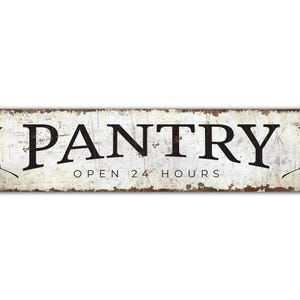 Pantry Sign - Pantry Decor - Pantry Lover Gift - Sign for Pantry - Food ...