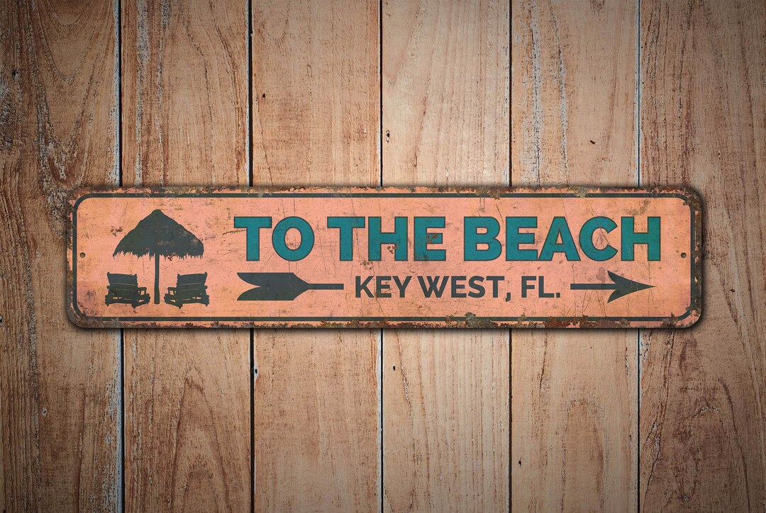 To the Beach Sign - Key West Sign - Direction Sign - Key West Beach ...