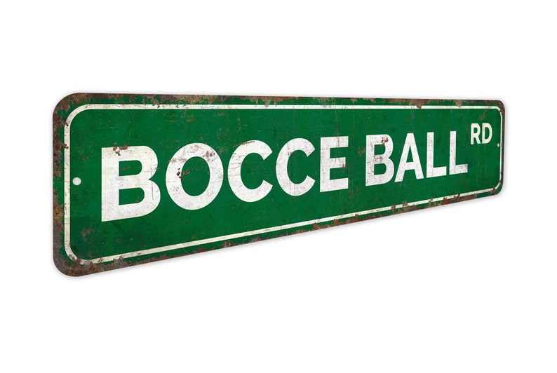 Bocce Ball Sign - Bocce Ball Road Sign - Bocce Ball Decor - Custom ...