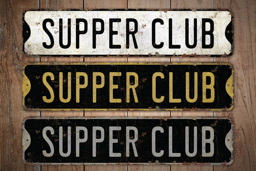 Supper Club - Supper Club Sign - Custom Supper Club - Vintage Style ...