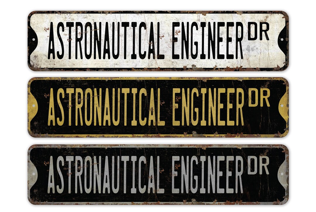 Astronautical Engineer - Astronautical Engineer Sign - Astronautical ...