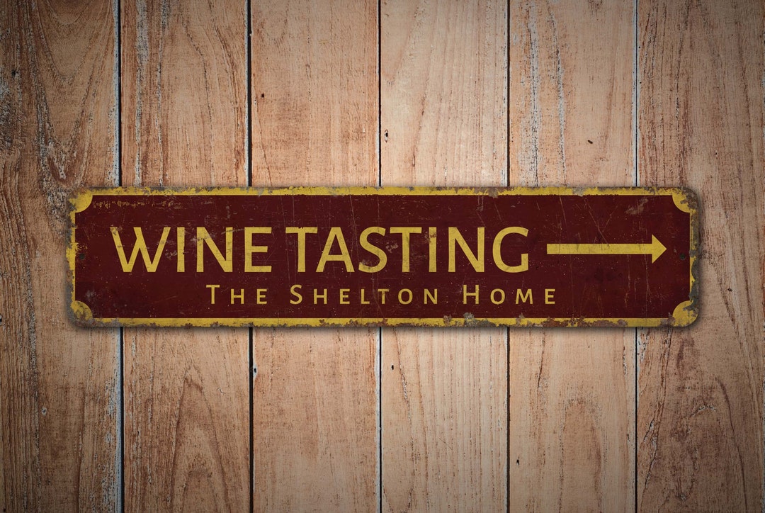 Wine Tasting Sign - Wine Tasting Decor - Vintage Style Sign - Wine ...
