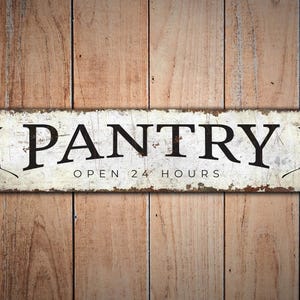 Pantry Sign - Pantry Decor - Pantry Lover Gift - Sign for Pantry - Food ...