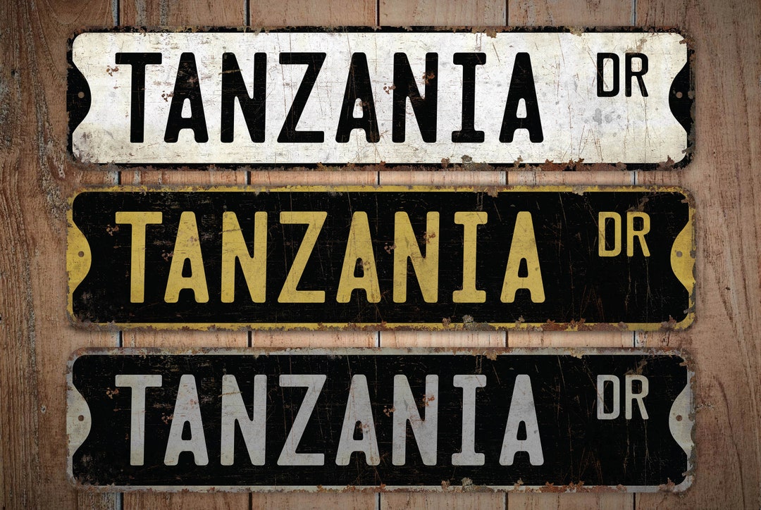 Tanzania Tanzania Sign Tanzania Decor Vintage Style Sign Custom Street ...