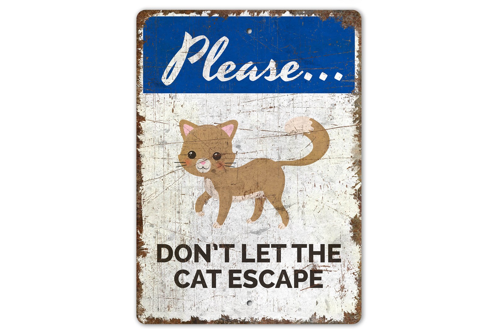 Don't Let the Cat Out - Cat Sign - Cat Lover Gift - Cat Escape Sign ...