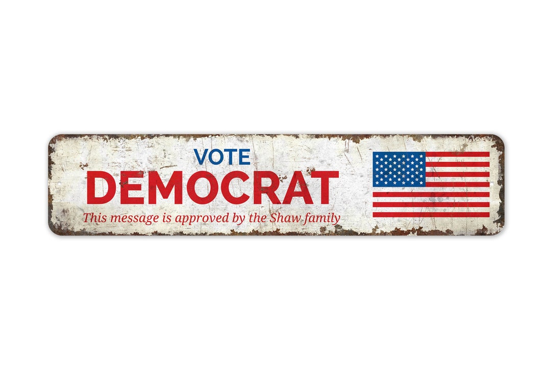 Vote Democrat - Vote Democrat Sign - Vote Democrat Decor - Political ...