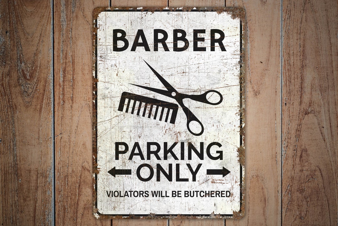 Barber Parking Barber Parking Sign Barber Parking Only - Etsy