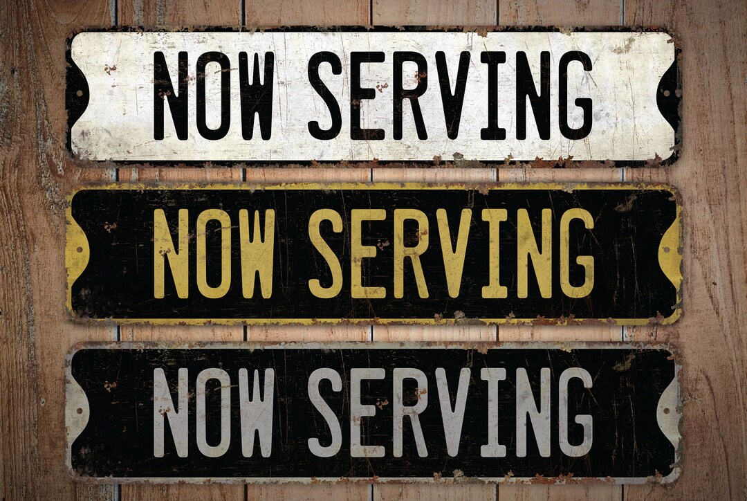 Now Serving - Now Serving Sign - Now Serving Decor - Custom Now Serving ...