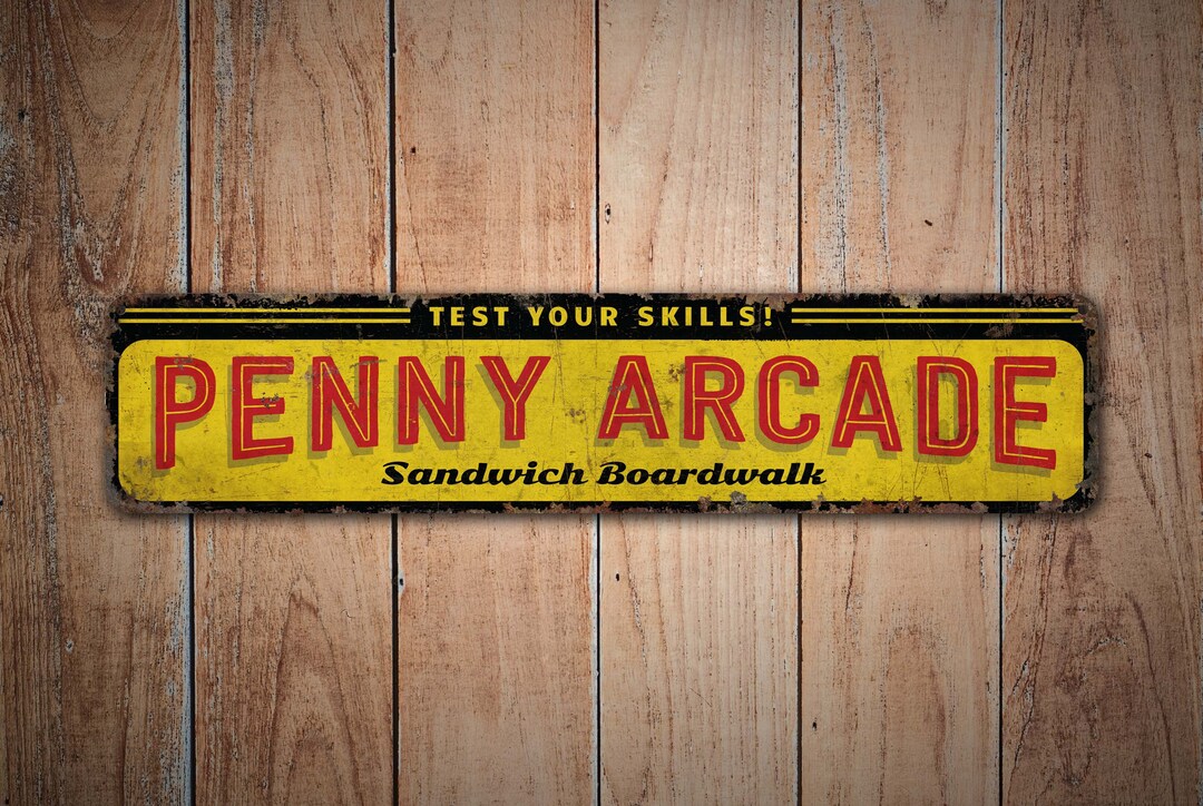 Penny Arcade - Penny Arcade Sign - Arcade Game Sign - Penny Arcade ...