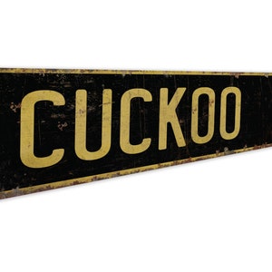 Cuckoo Cuckoo Sign Cuckoo Decor Vintage Style Sign Custom Street Sign ...