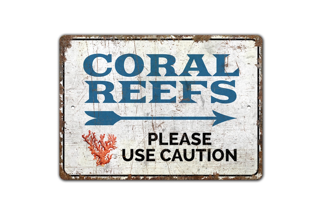 Coral Reefs - Coral Reefs Sign - Coral Reefs Decor - Coral Reefs ...