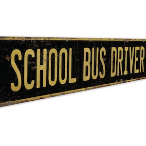 School Bus Driver - School Bus Driver Sign - School Bus Driver Decor ...