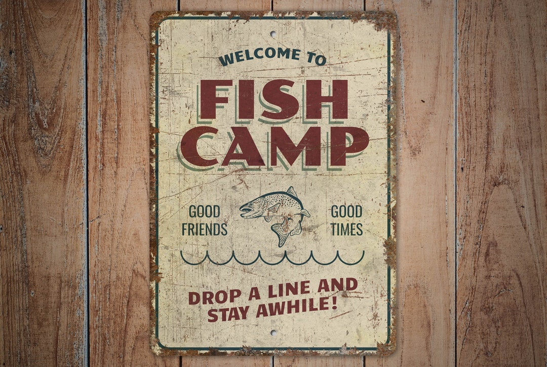 Welcome to Fish Camp - Fishing Camp Sign - Camping Lover Gift - Camp ...