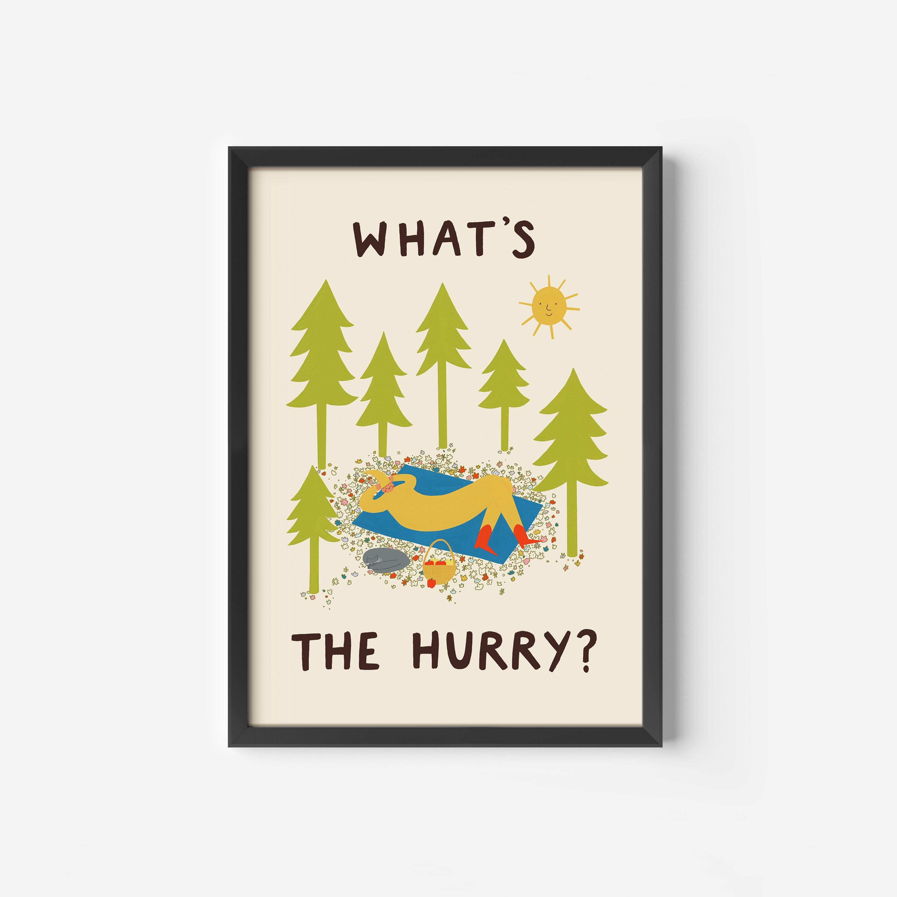 What's the Hurry? Art Print | Slow Living Art | Nature | Forest ...
