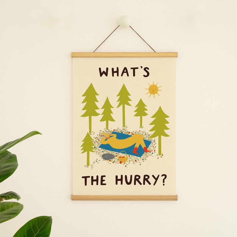 What's the Hurry? Art Print | Slow Living Art | Nature | Forest ...