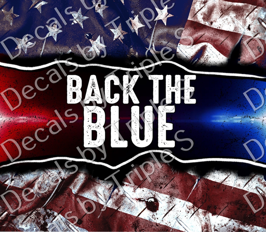 BACK THE Blue***clear Cast or White Vinyl Tumbler Wrap - Etsy