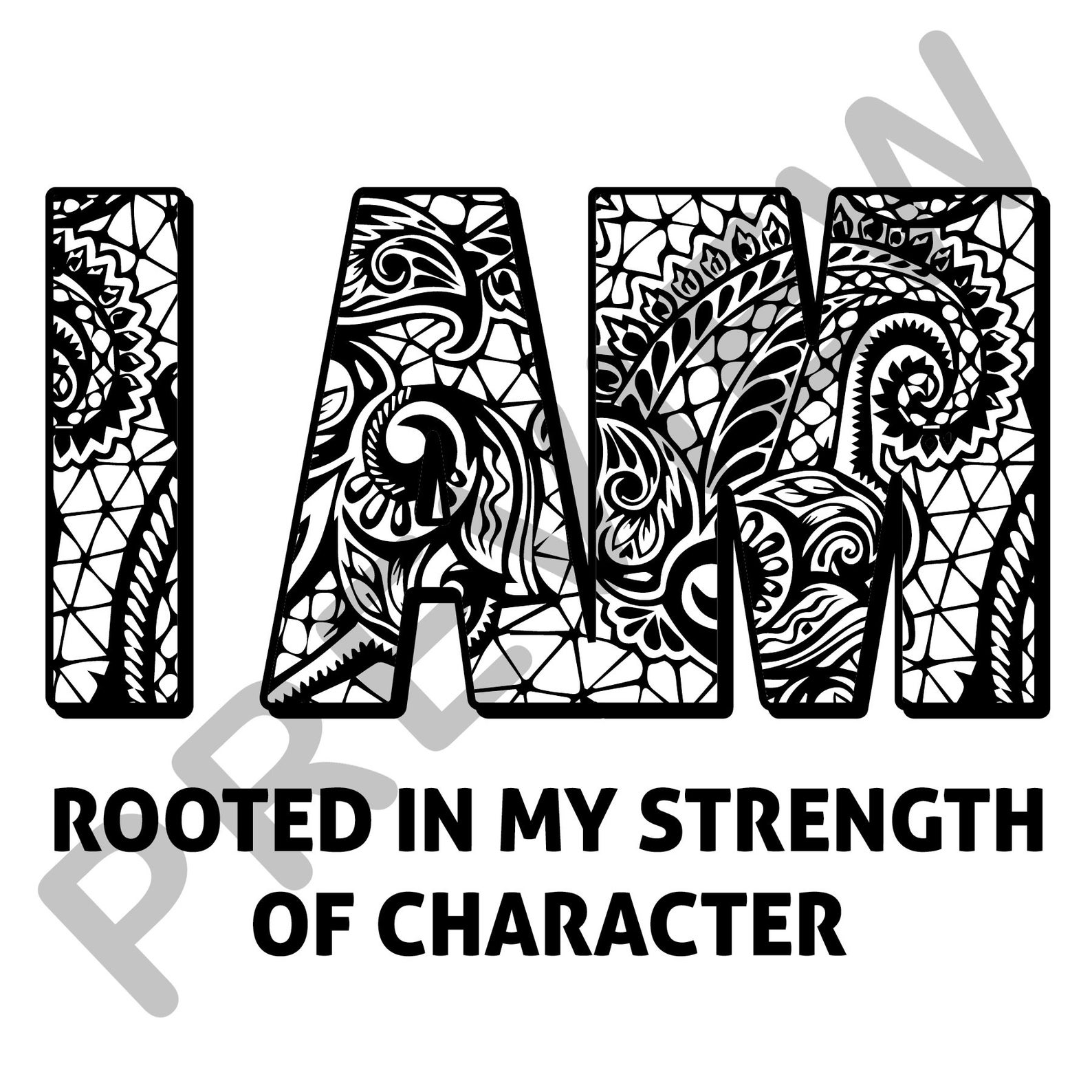 Colouring Print • I AM Rooted in My Strength of Character • black and ...