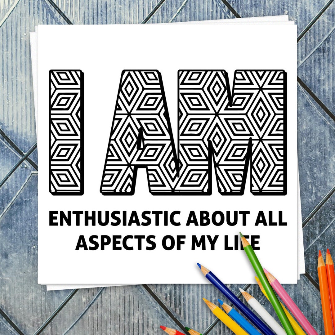 Printable Affirmation • I AM Enthusiastic About All Aspects of My Life ...