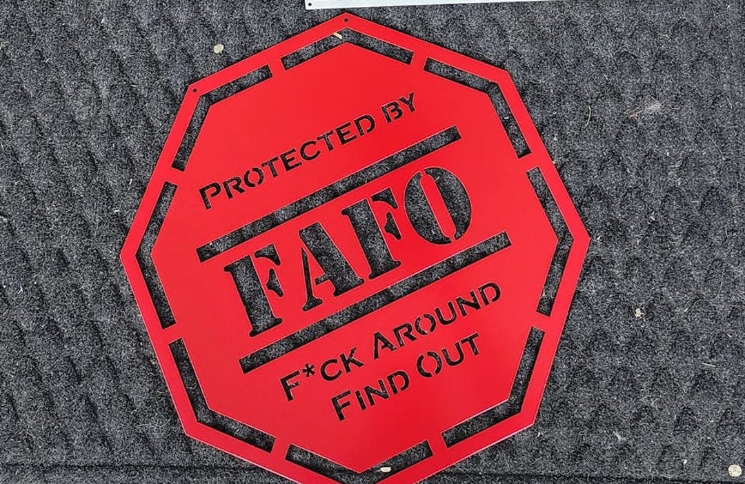 Steel FAFO Sign - Etsy