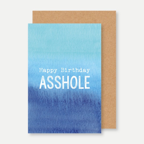 Happy Birthday Asshole Etsy