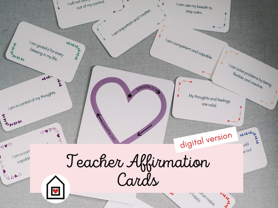 Educator Affirmation Cards DIGITAL VERSION for Teachers, Home Schoolers ...
