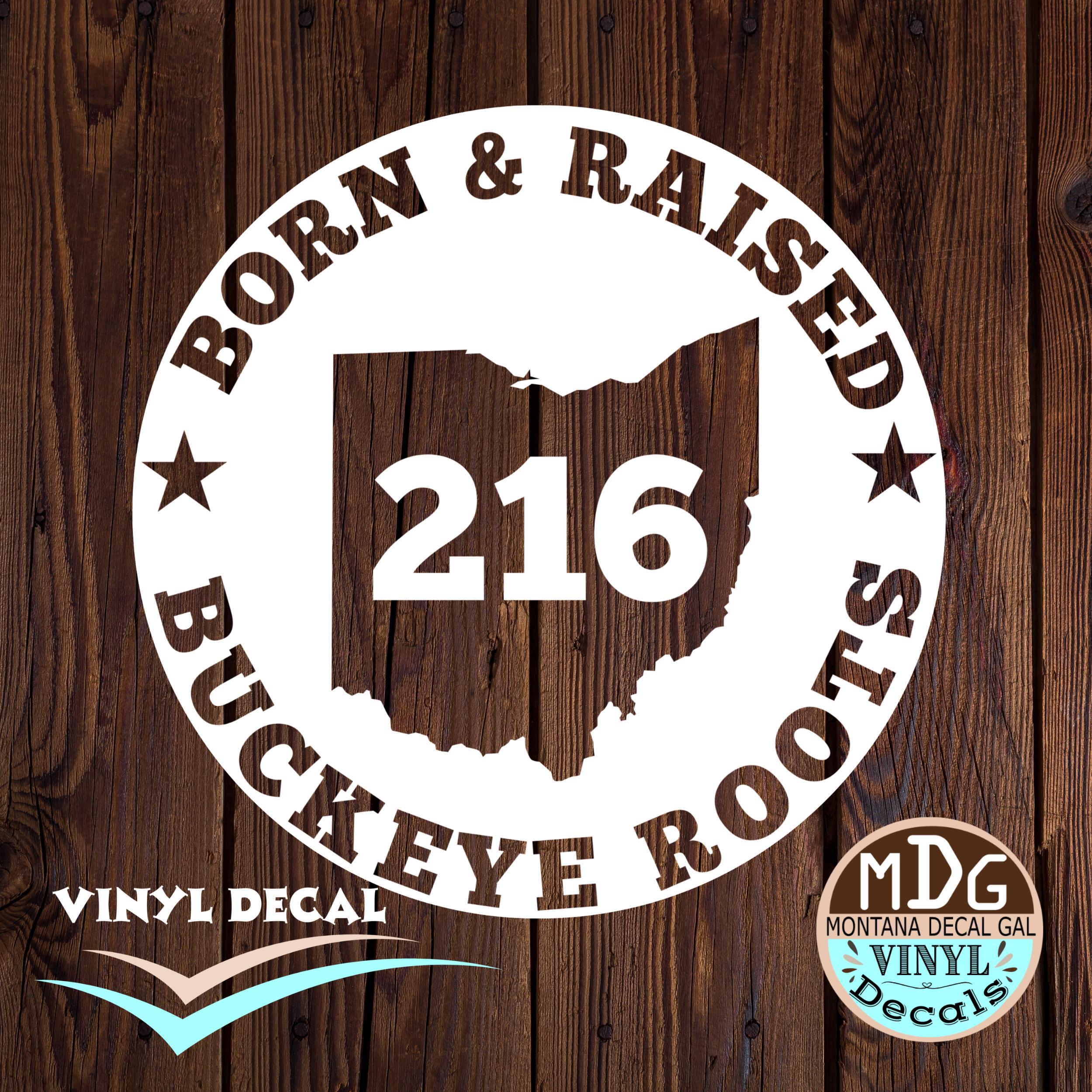 Ohio Born and Raised Decal: Custom Area Code, Buckeye Pride Vinyl ...