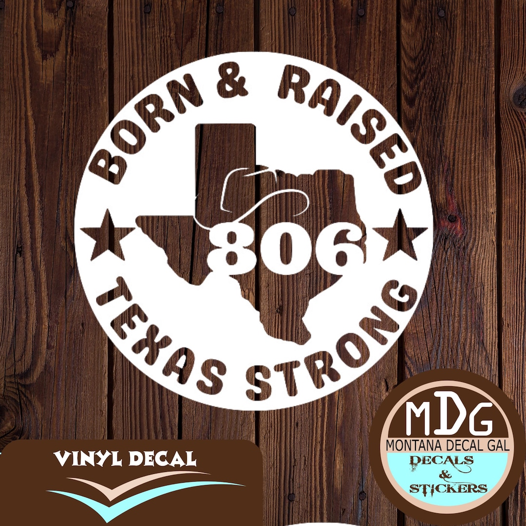 Born and Raised Texas Vinyl Decal: Custom Area Code Sticker - Etsy