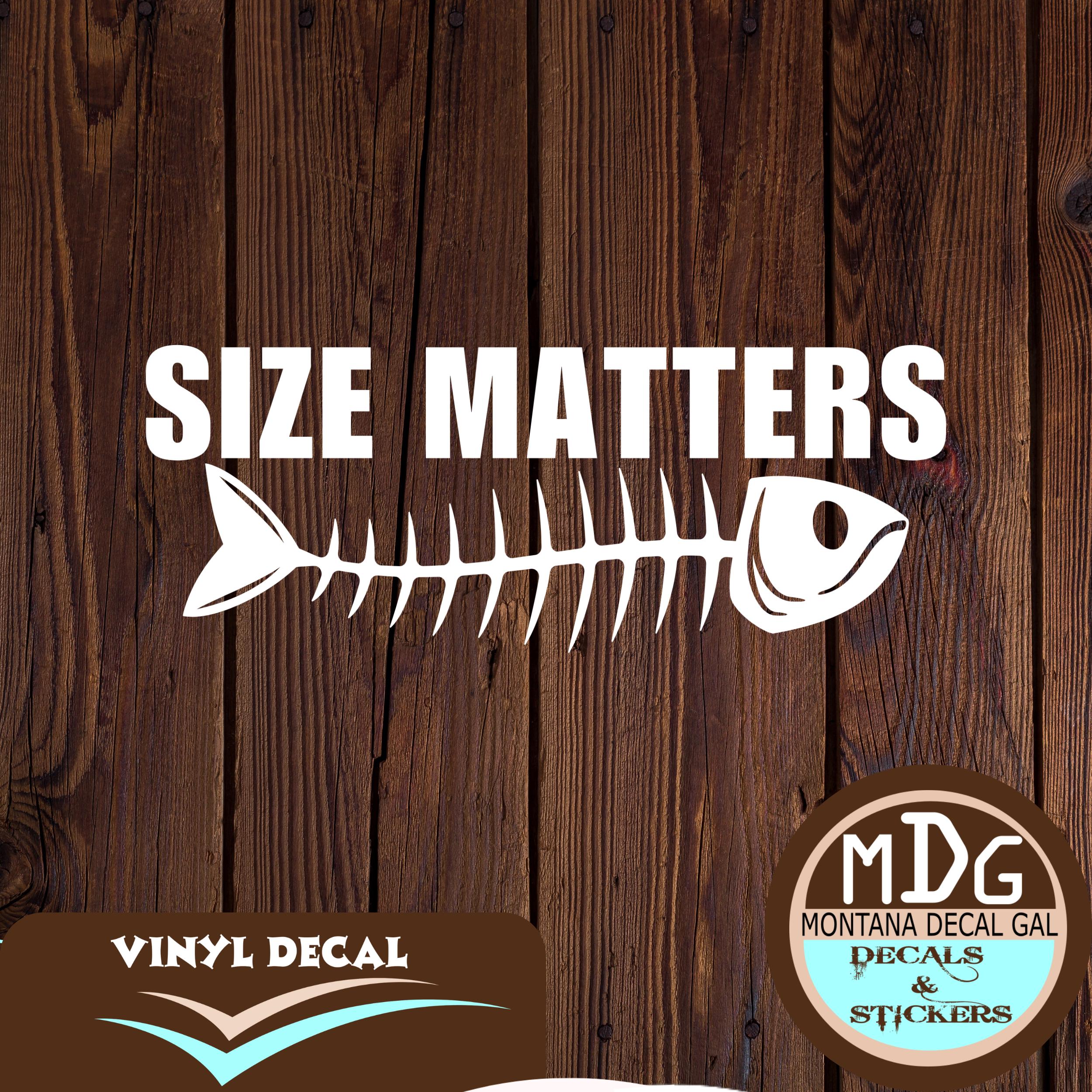 Size Matters Fishing Decal | Funny Bone Fish Design for Outdoor Gifts ...