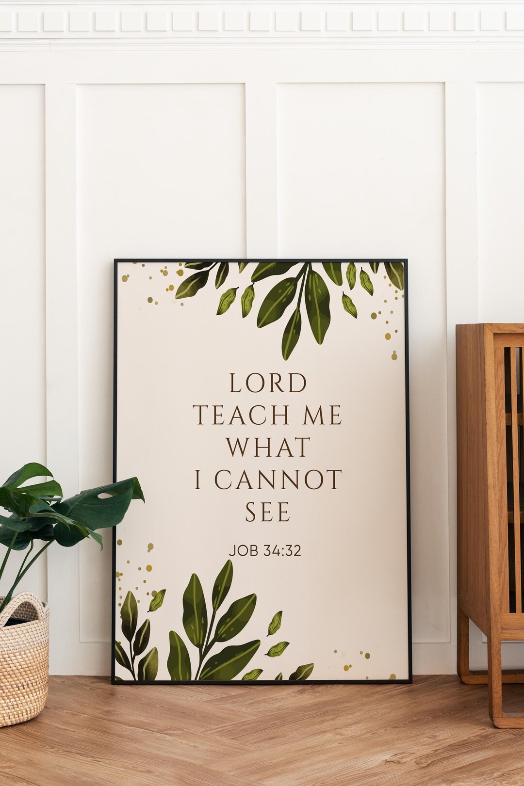 Bible Verse Prints - Lord Teach Me What I Cannot See, Job 34:32 ...