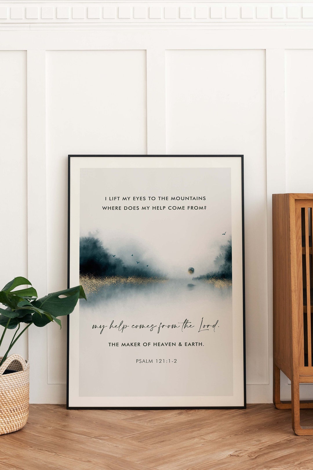 Bible Verse Prints Psalm 121 - I Lift up My Eyes to the Mountain ...