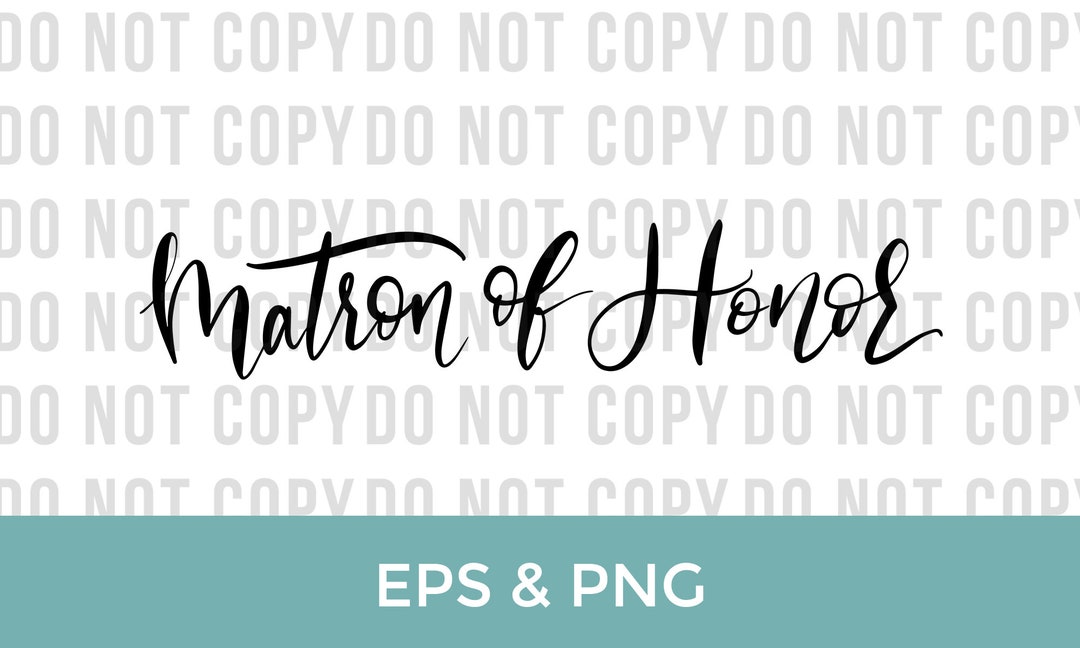 Matron of Honor Calligraphy Lettering Design EPS PNG File - Etsy