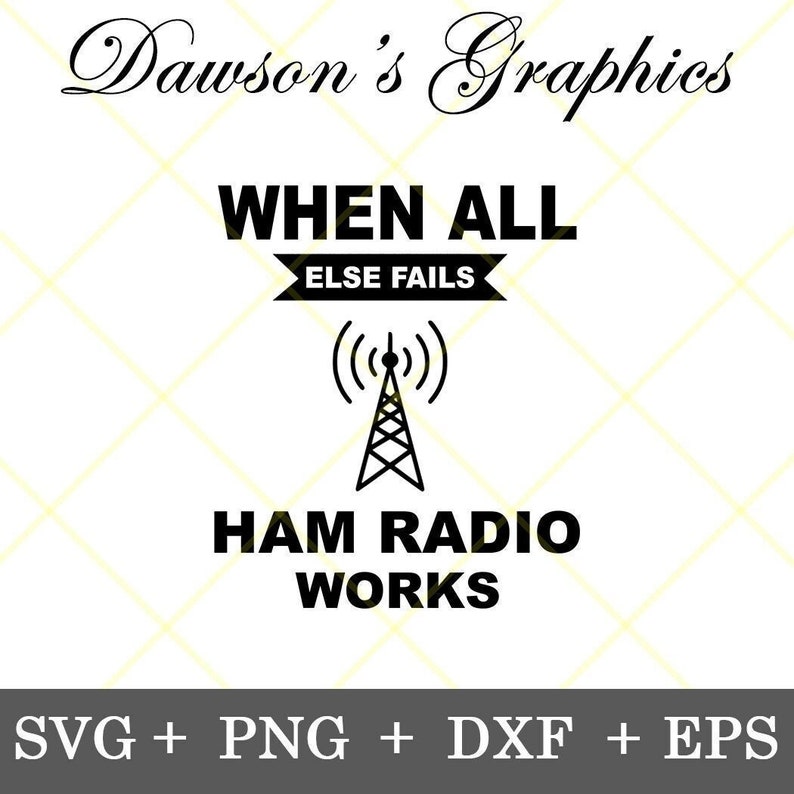 Instant Download When All Else Fails Ham Radio Design Svg | Etsy