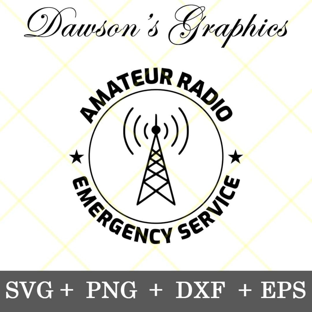 Instant Download Amateur Radio Emergency Service Svg - Etsy