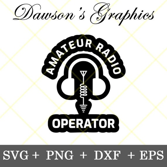 Instant Download Amateur Radio Operator Logo Design Svg Ham - Etsy