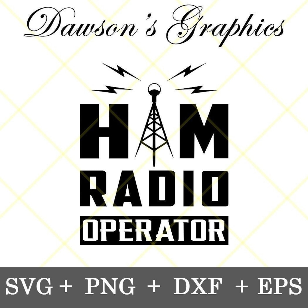 Instant Download Ham Radio Operator With Tower Design Svg Amateur Radio ...