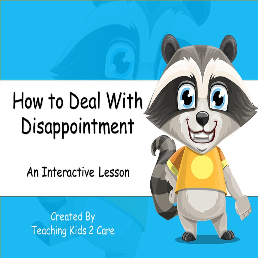 How to Deal With Disappointment - an Interactive Powerpoint ...